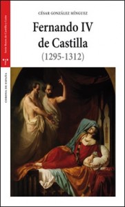 Fernando IV de Castilla (1295-1312) | Reseñas de novedades